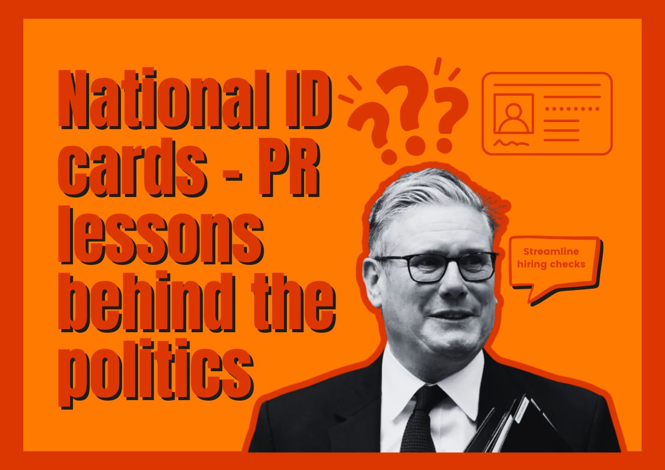 National ID cards – PR lessons behind the politics | Satsuma